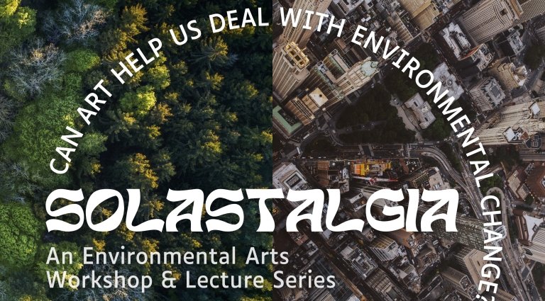 Solastalgia: An Environmental Arts Lecture by Dr. Alissa Cherry | St ...